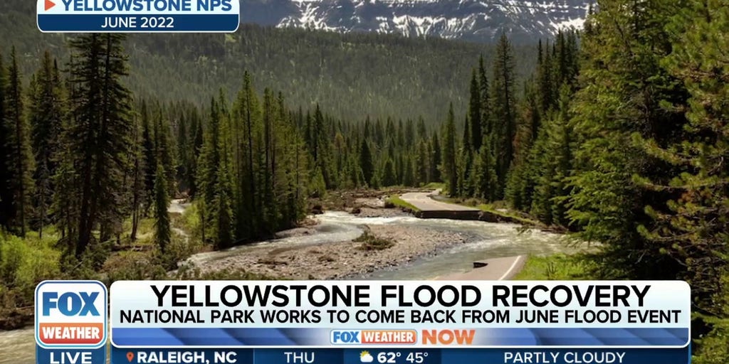 Yellowstone welcomes visitors as park recovers from 2022 flood event ...