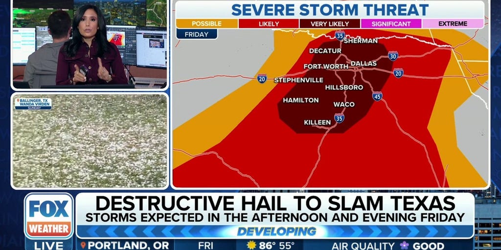 Severe storms very likely in Texas Friday, threat of destructive hail ...