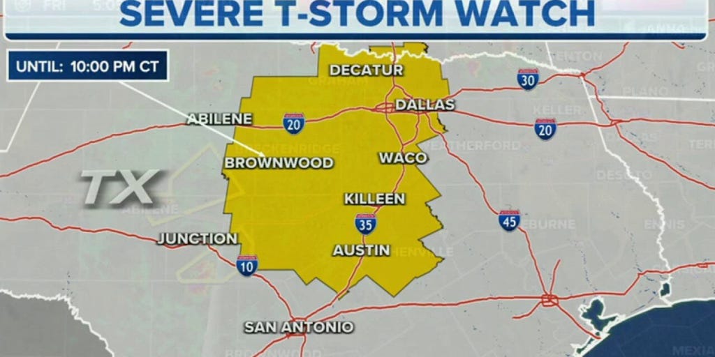 Severe Thunderstorm Watch issued for Texas until late Friday | Latest ...