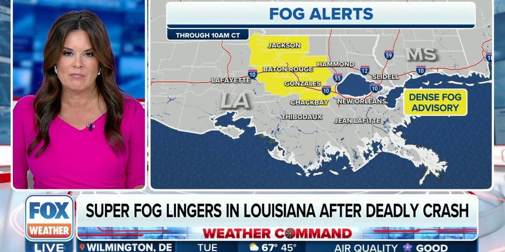 Dense Fog Advisories remain in effect in Louisiana after deadly I-55 ...